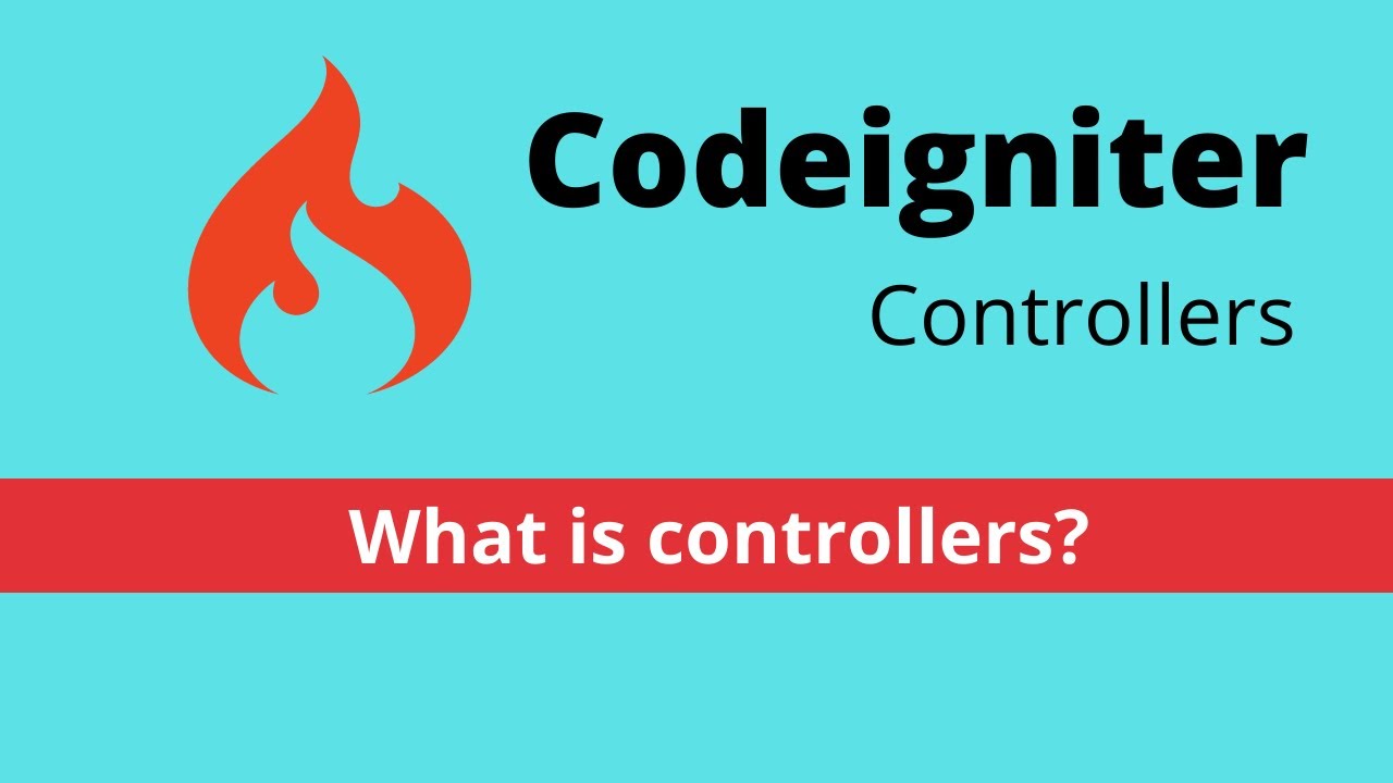 Controllers - Codeigniter 3 Tutorial
