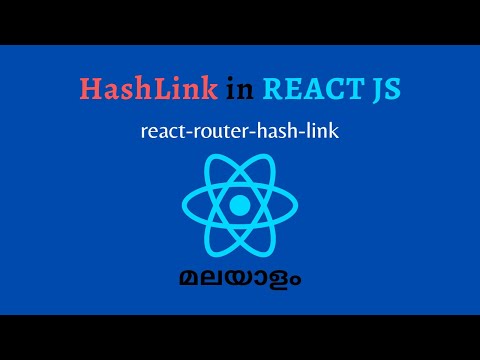 HashLink in react | MALAYALAM | Easy detailed Tutorial for Beginners | #reactjs #react #jsx