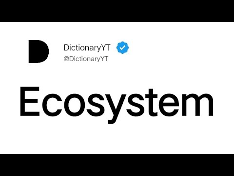 Ecosystem Meaning in English