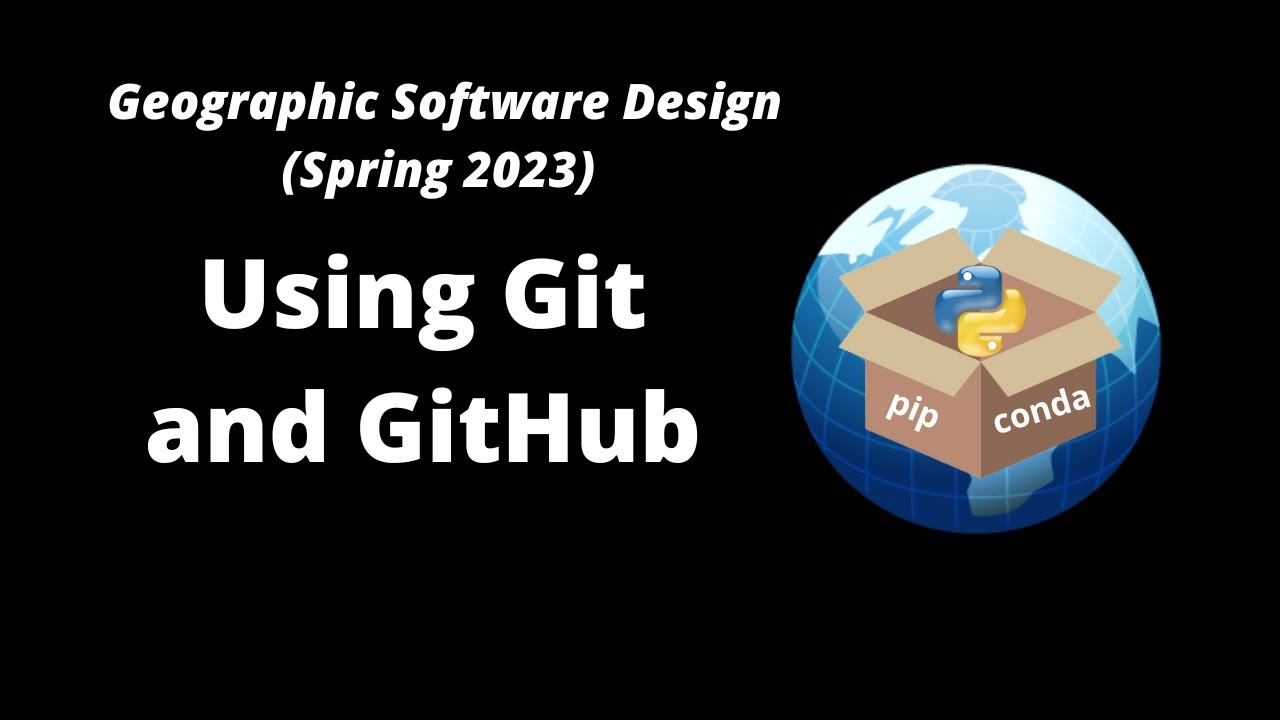 GEOG-510 Week 2 - Using Git and GitHub