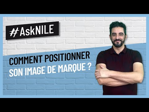 Comment positionner son image de marque ?