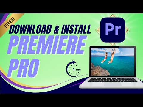 How to Download and Install Adobe Premiere Pro Free on PC & Mac in a Minute