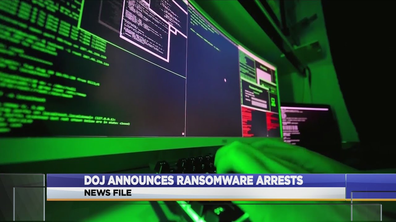 DOJ announces ransomware arrests