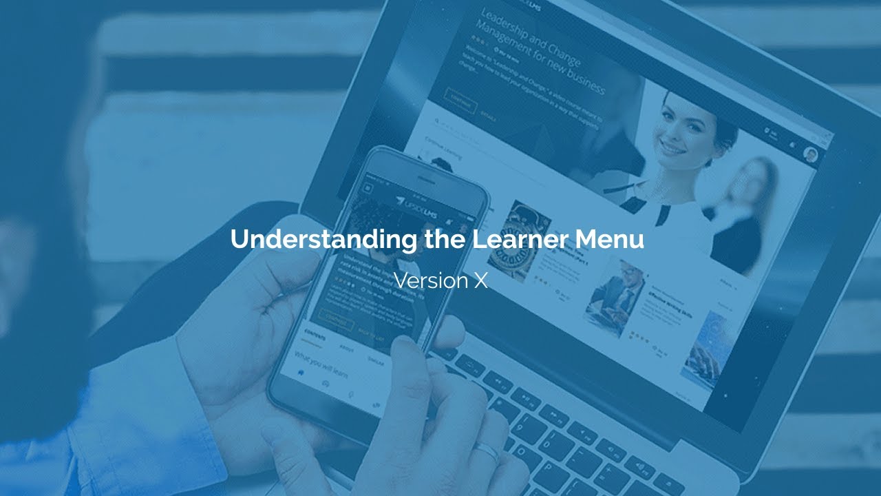 Understanding the Learner Menu - Version X (Learner)