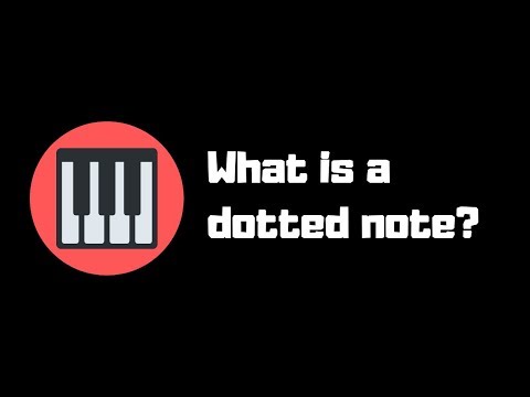What is a Dotted Note