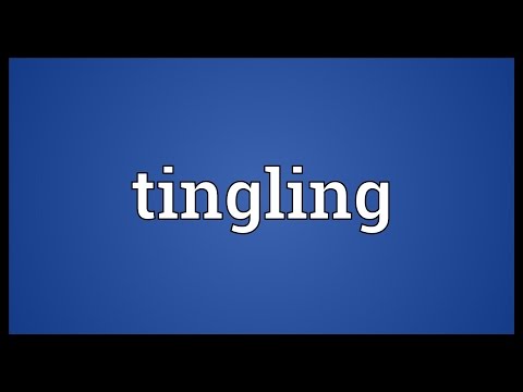 Tingling Meaning