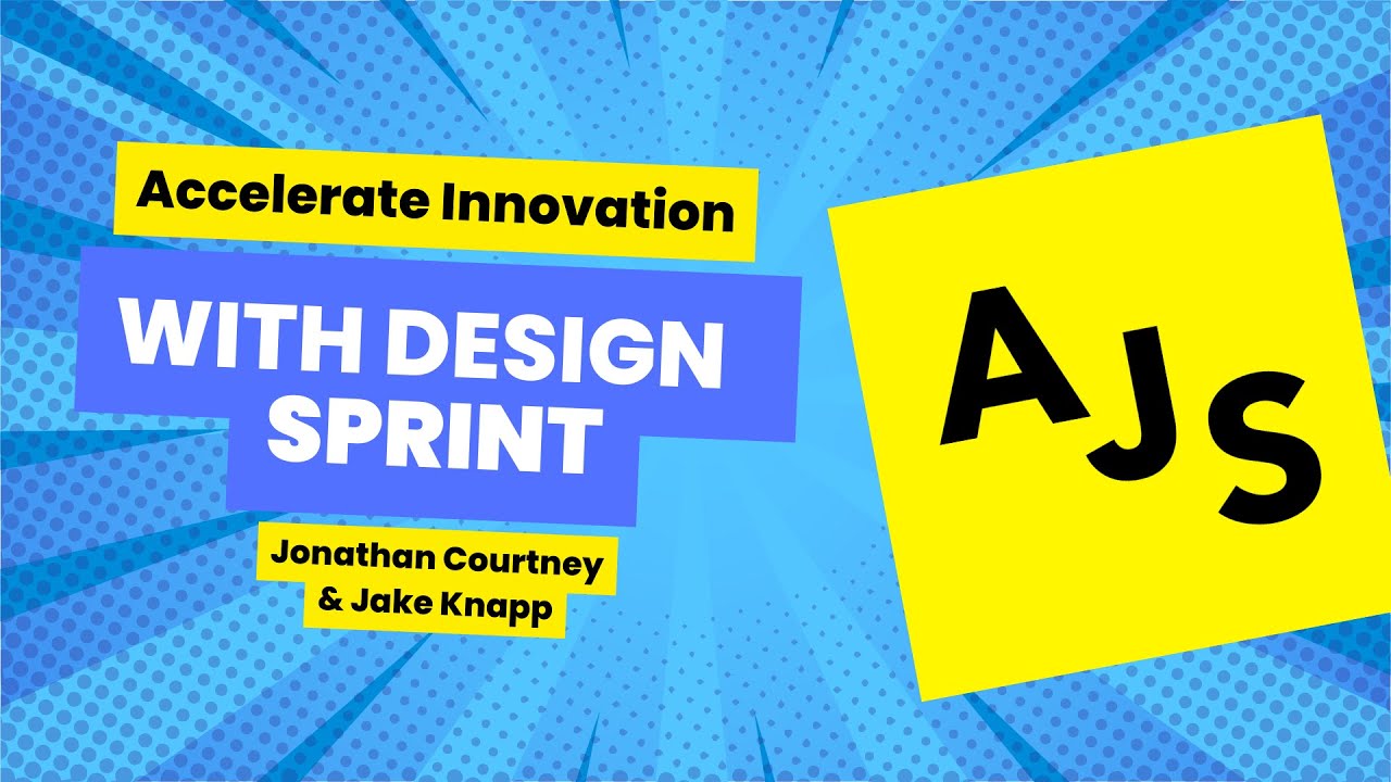 Accelerate Innovation with Design Sprint Masterclass