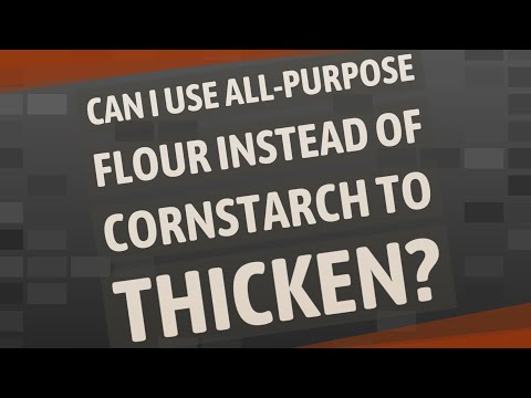 Can I use all-purpose flour instead of cornstarch to thicken?
