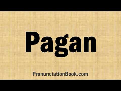 How to Pronounce Pagan