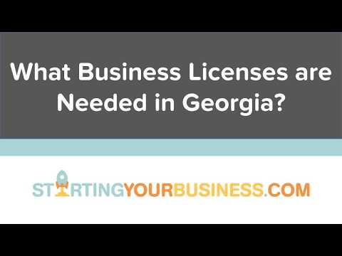 What Business Licenses are Needed in Georgia - Starting a Business in Georgia