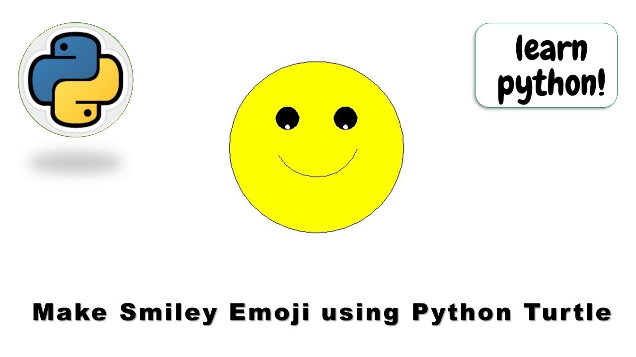 Python Turtle Tutorial: Creating a Smiling Face Emoji 😊