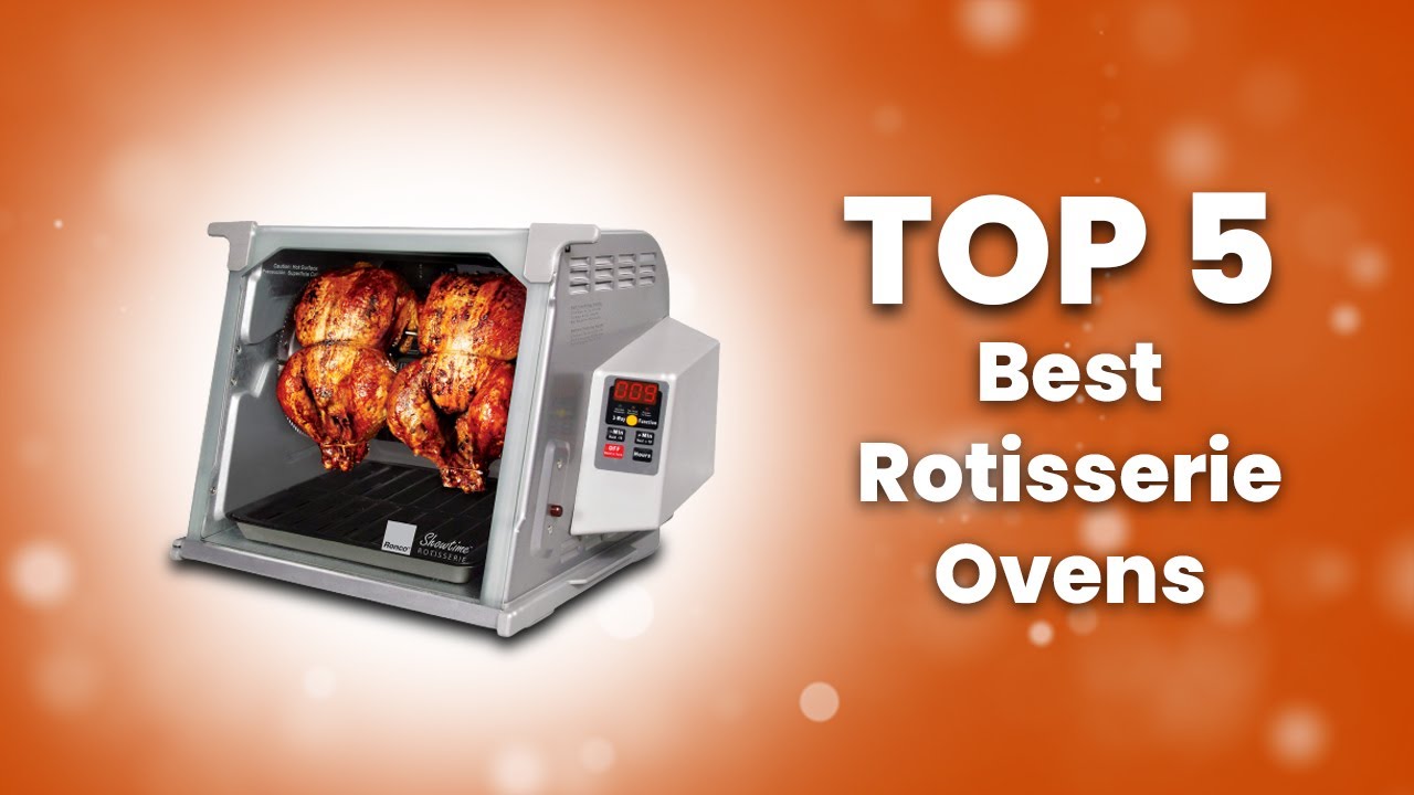 ✅best rotisserie oven on amazon In 2023 💠 Top 5 Reviewed & Buying Guide✅