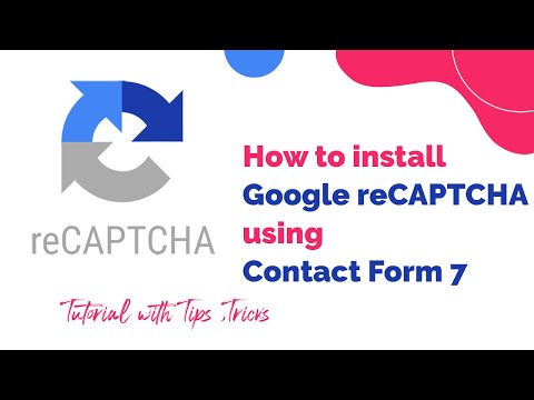 How to install Google reCAPTCHA using Contact Form 7