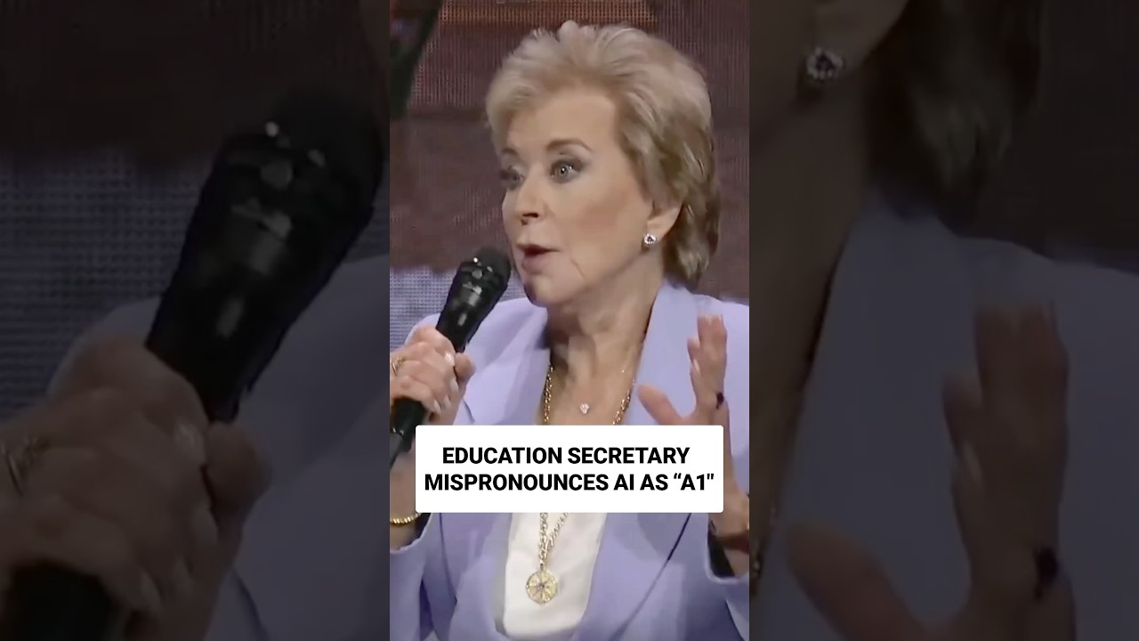 Secretary of Education repeatedly calls AI “A1