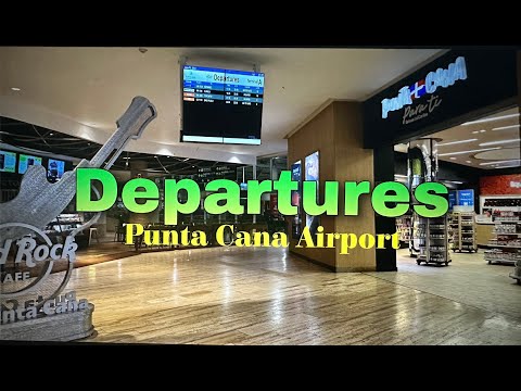 [4K] Punta Cana Airport Departures PUJ | Dominican Republic