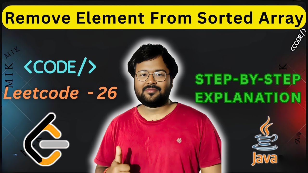 Remove Element From Sorted Array (Easy Level) | LeetCode Array Problems | Shubham Bytes
