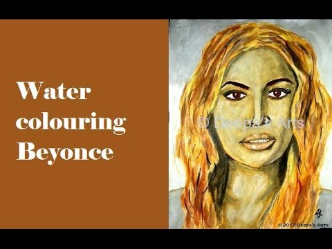 Water colouring Beyonce | Deepa George
