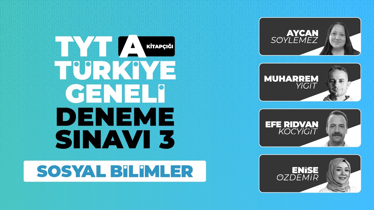 3D Türkiye Geneli Deneme Sınavı 3 -  TYT - A Kitapçığı Sosyal Bilimler Soru Çözümleri