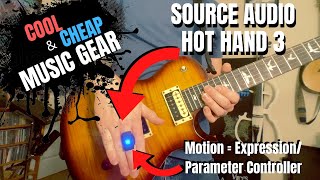 Source Audio Hot Hand 3 Universal Wireless Effects Controller - What To ...