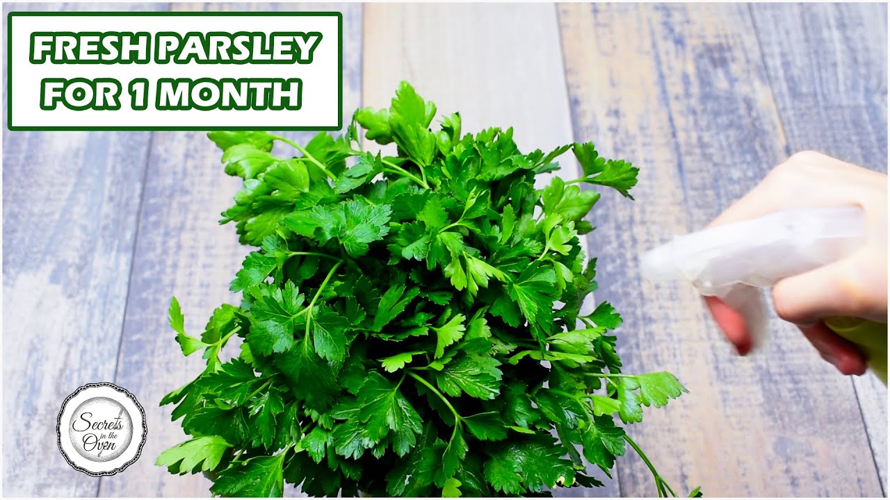 Keep your Parsley Fresh for a Month – Best Cooking recipes In the world
