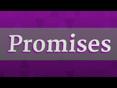 PROMISES pronunciation • How to pronounce PROMISES