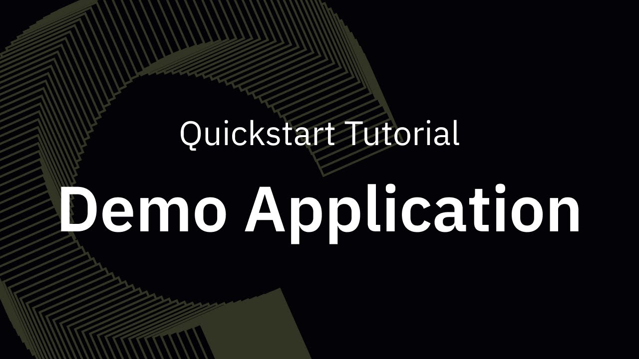 Quickstart Tutorial: Demo Application