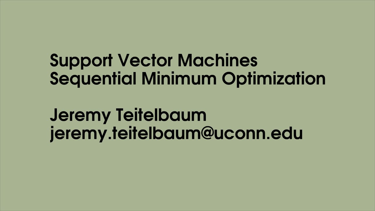 SVM - Sequential Minimum Optimization Algorithm