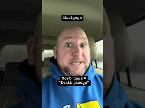Mortgage Comes from French word meaning "Death Pledge" #keithporterrealtor #showcaserealty