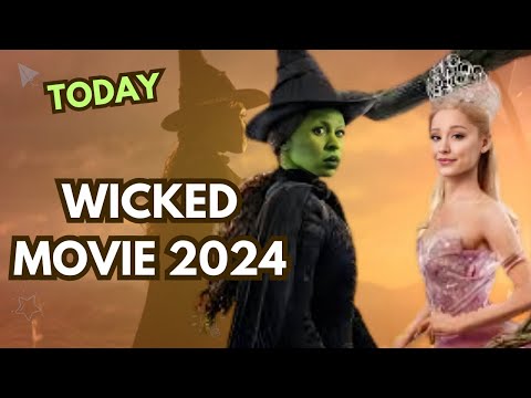 Wicked Movie 2024