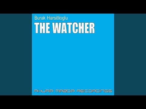 The Watcher (Original Mix)