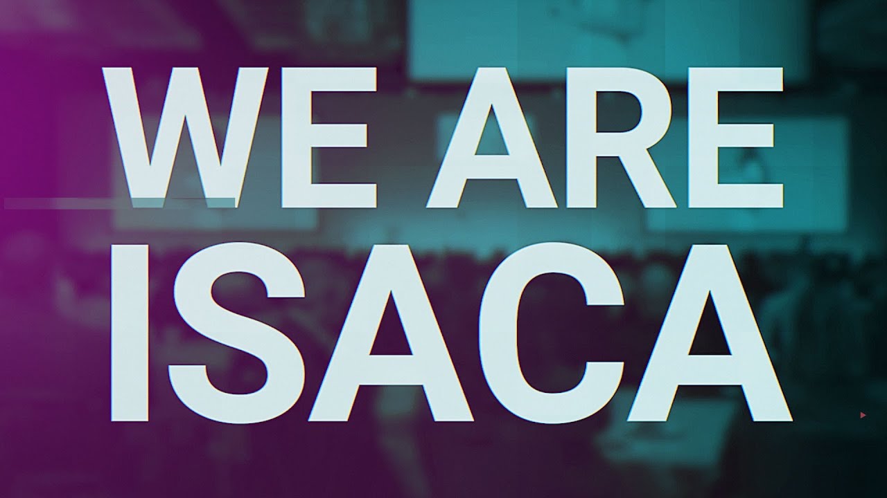 We Are ISACA, Episode 02