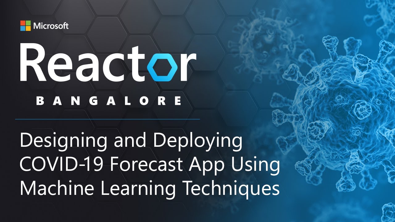 Designing & Deploying COVID-19 Forecast App using Machine Learning Techniques