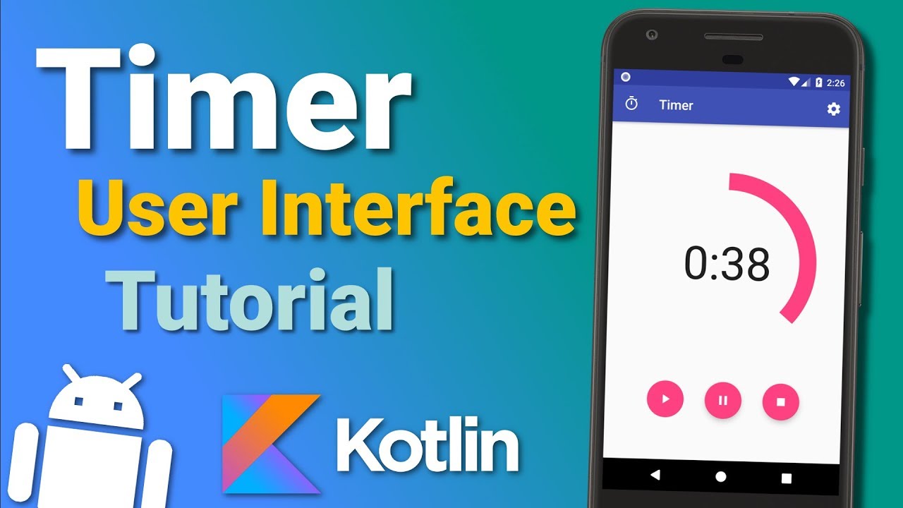 Make a Timer App: User Interface (Ep 1) - Android Kotlin Tutorial