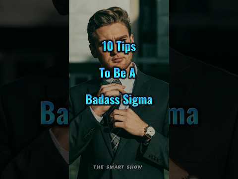 10 tips to be a Badass Sigma #sigma #tips #shorts #viral