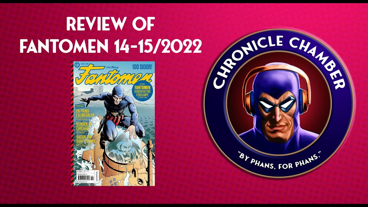 Review of Fantomen 2022/14-15