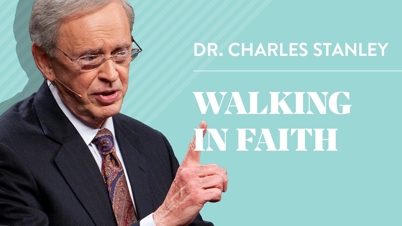 Walking In Faith: Lessons from Dr. Charles Stanley | Galaxy.ai