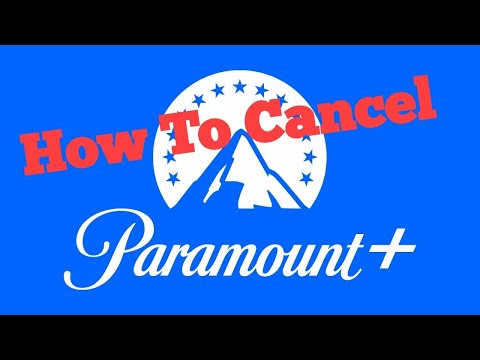 How To Cancel Paramount +