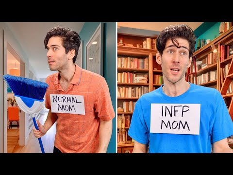 Normal Mom vs INFP Mom