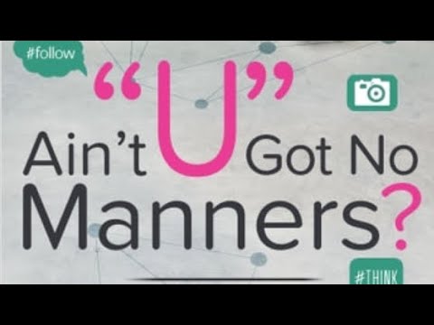 How to be a well mannered person?