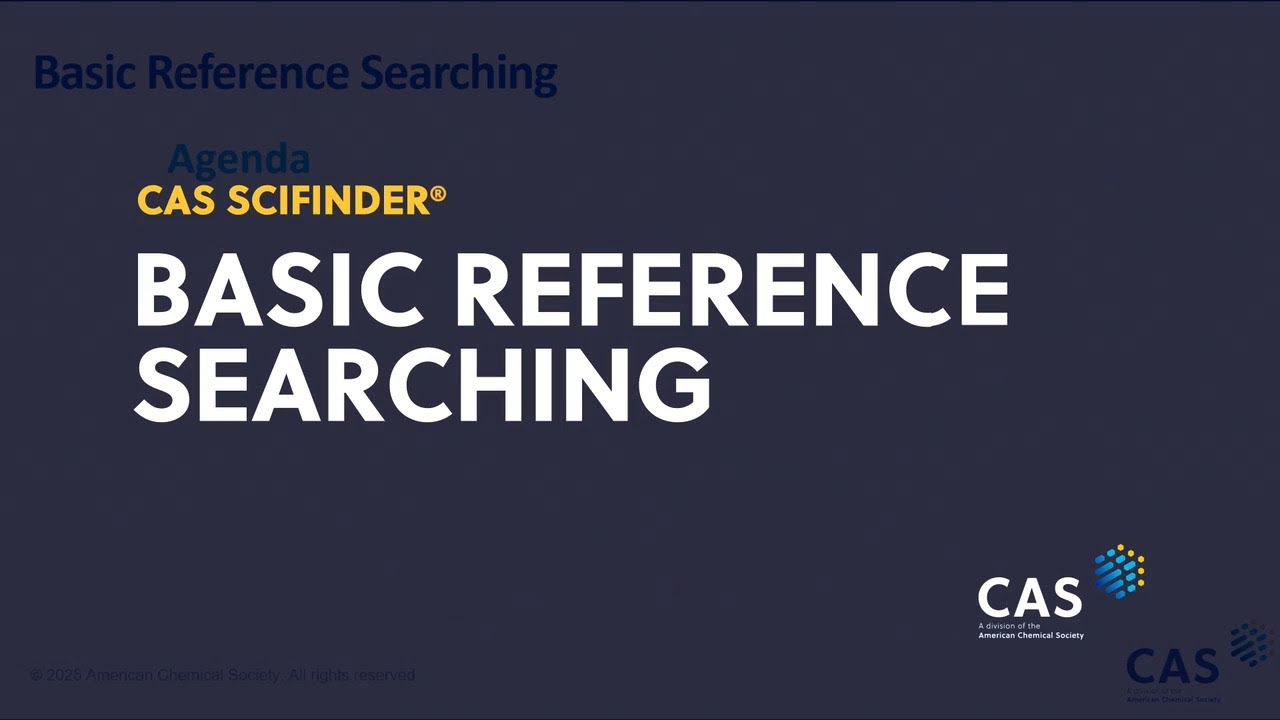 Basic Reference Searching in CAS SciFinder®
