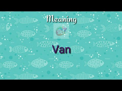 Van Meaning with Pronunciation||Googul Dictionary||