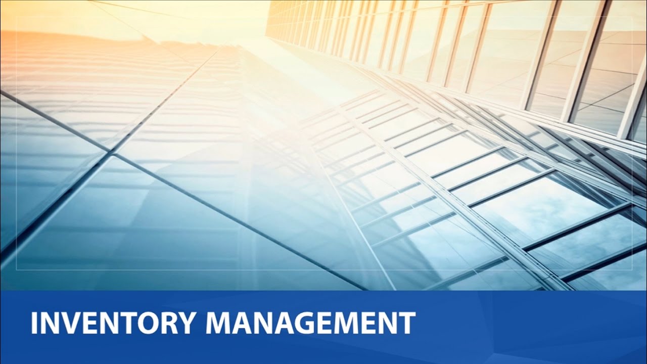 Module 7 - Inventory Management