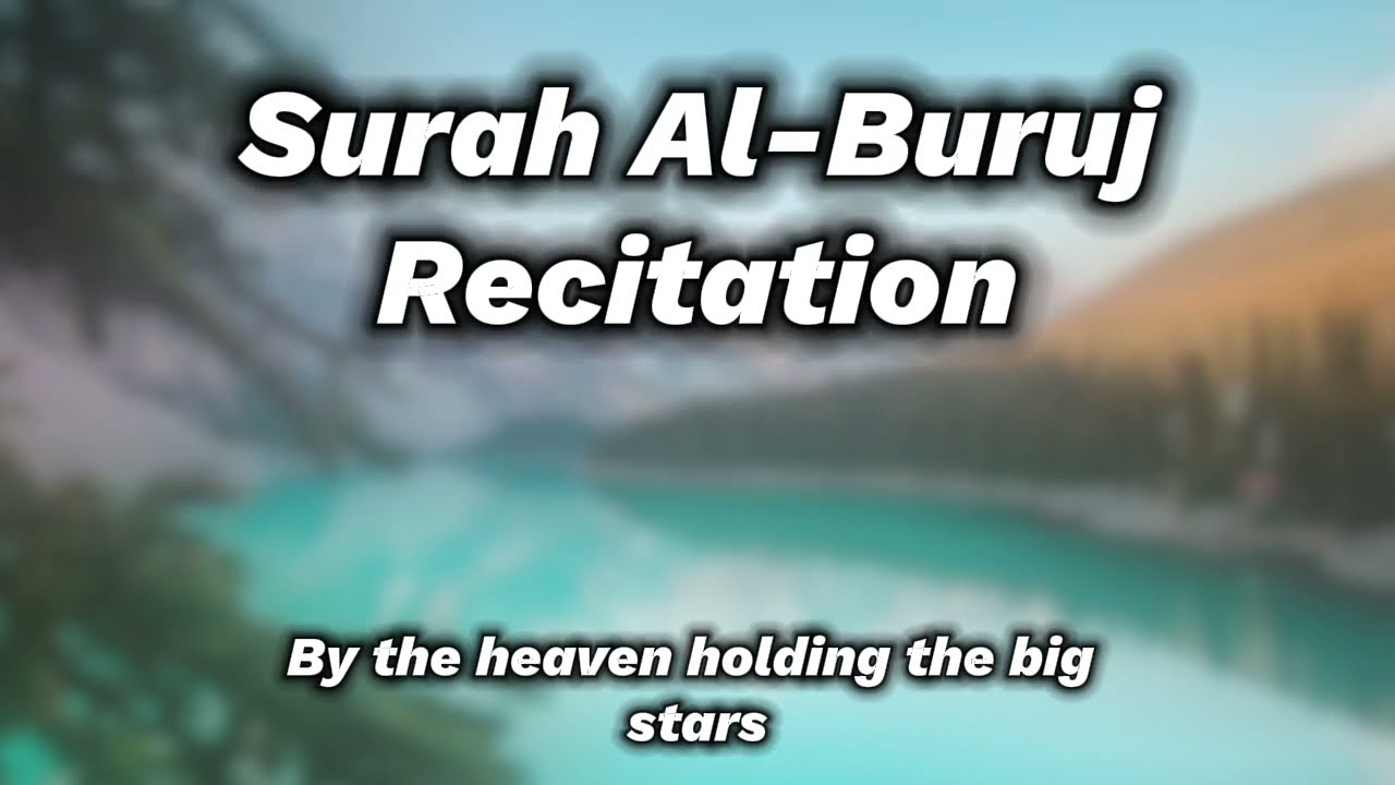 Beautiful Recitation Of Surah Al Buruj Shaykh Muhammad ibn Hadi Al Madkhali
