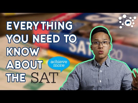 EVERYTHING YOU NEED TO KNOW ABOUT THE SAT | College Support Network
