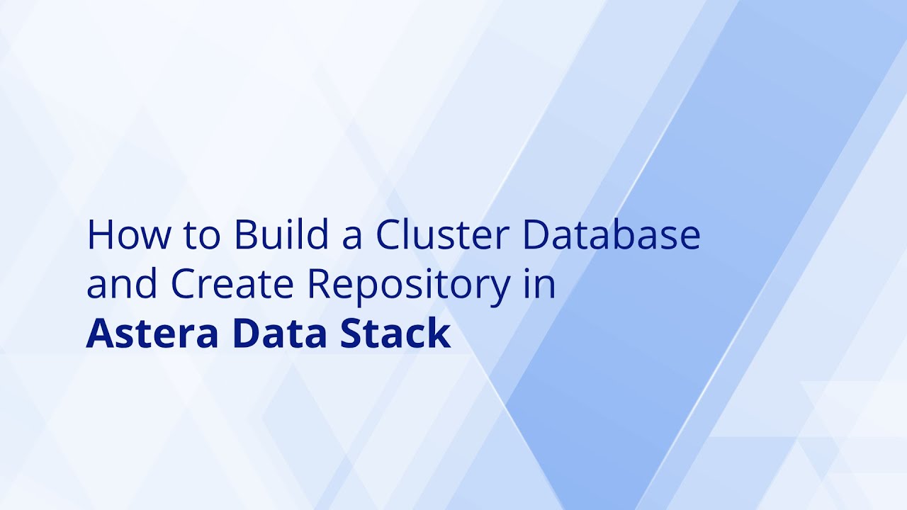 How to Build a Cluster Database and Create Repository in Astera Data Stack