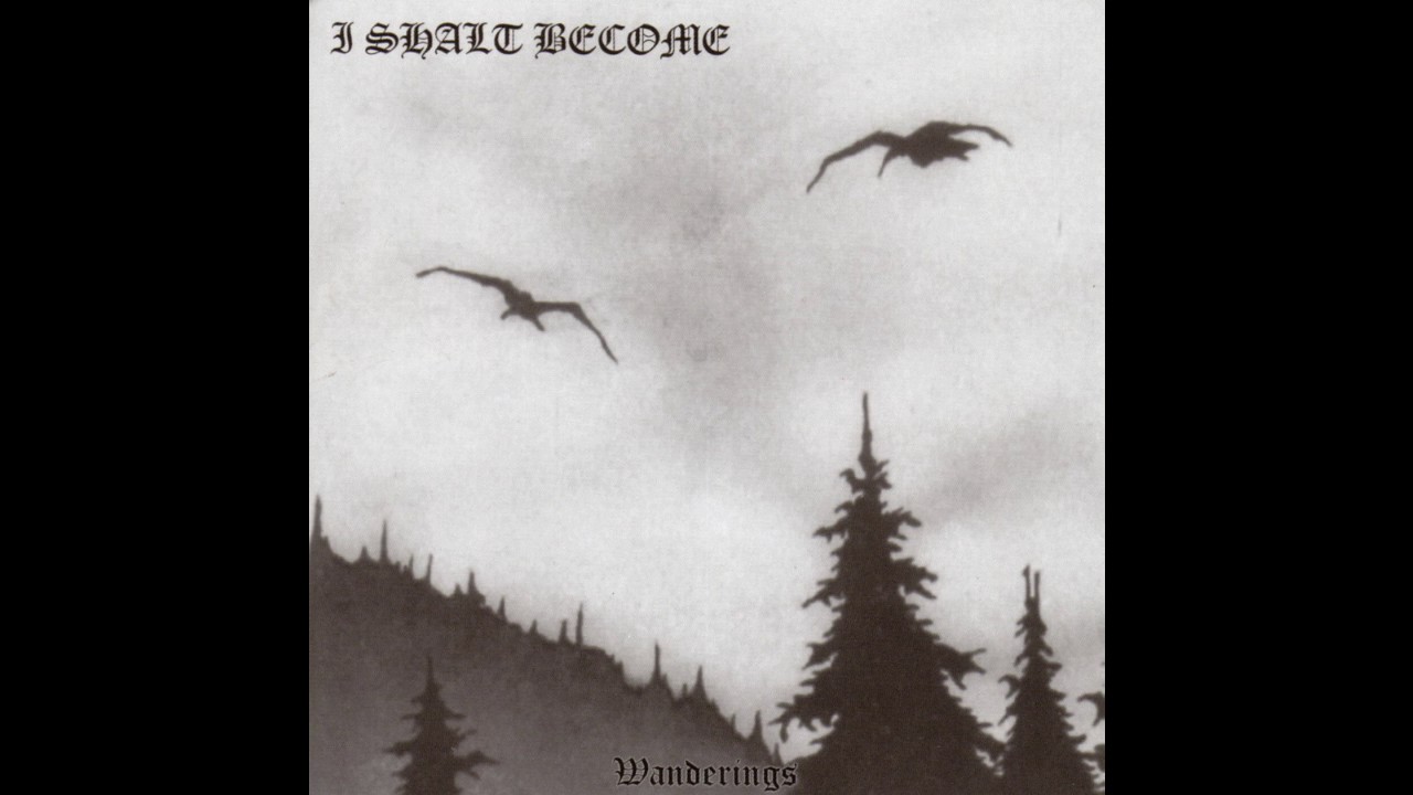 I Shalt Become - Wanderings [1998] [Full Album]