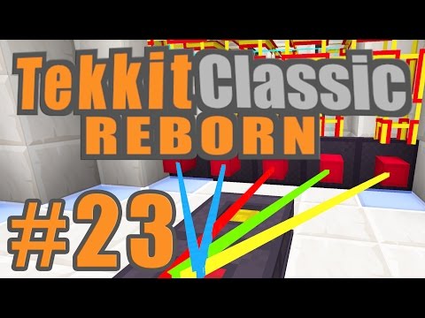 How to Spell "Laser" | Tekkit Classic Reborn | Episode #23
