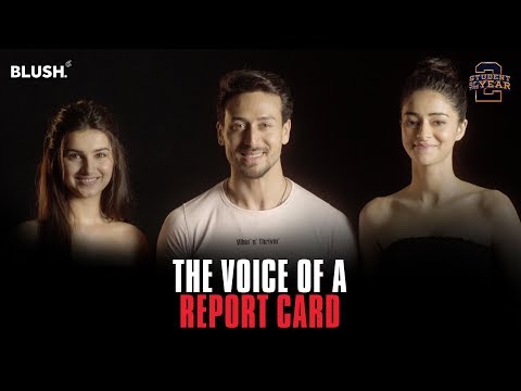 The Voice Of A Report Card | Student Of The Year 2 | Tiger Shroff | Ananya Panday | Tara Sutaria