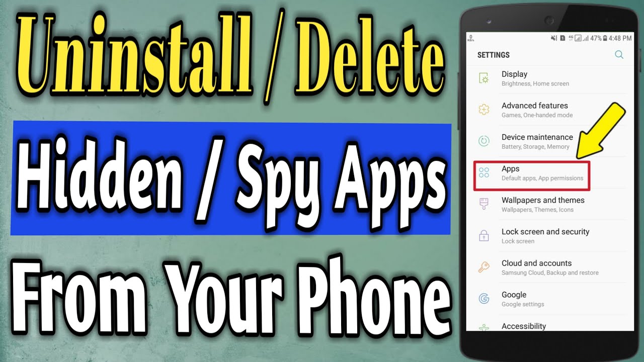 How to Uninstall or delete Hidden Apps / Delete Spying apps from your phone