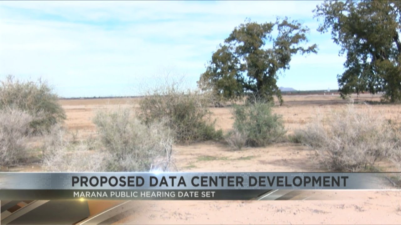 Public hearing set over proposed data center development in Marana